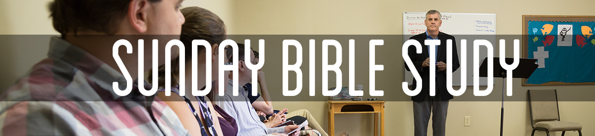 Sunday Bible Study | Gateway Baptist